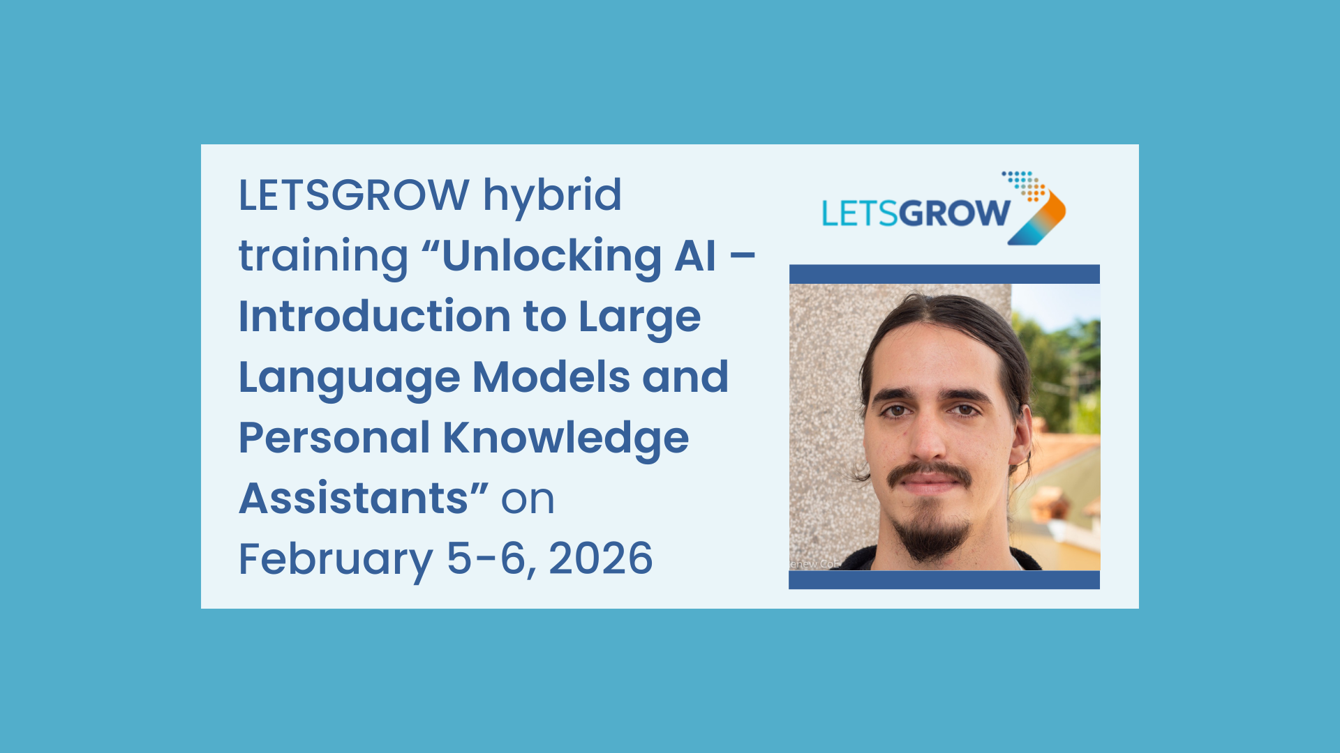 LETSGROW hybrid training “Unlocking AI – Introduction to Large Language ...